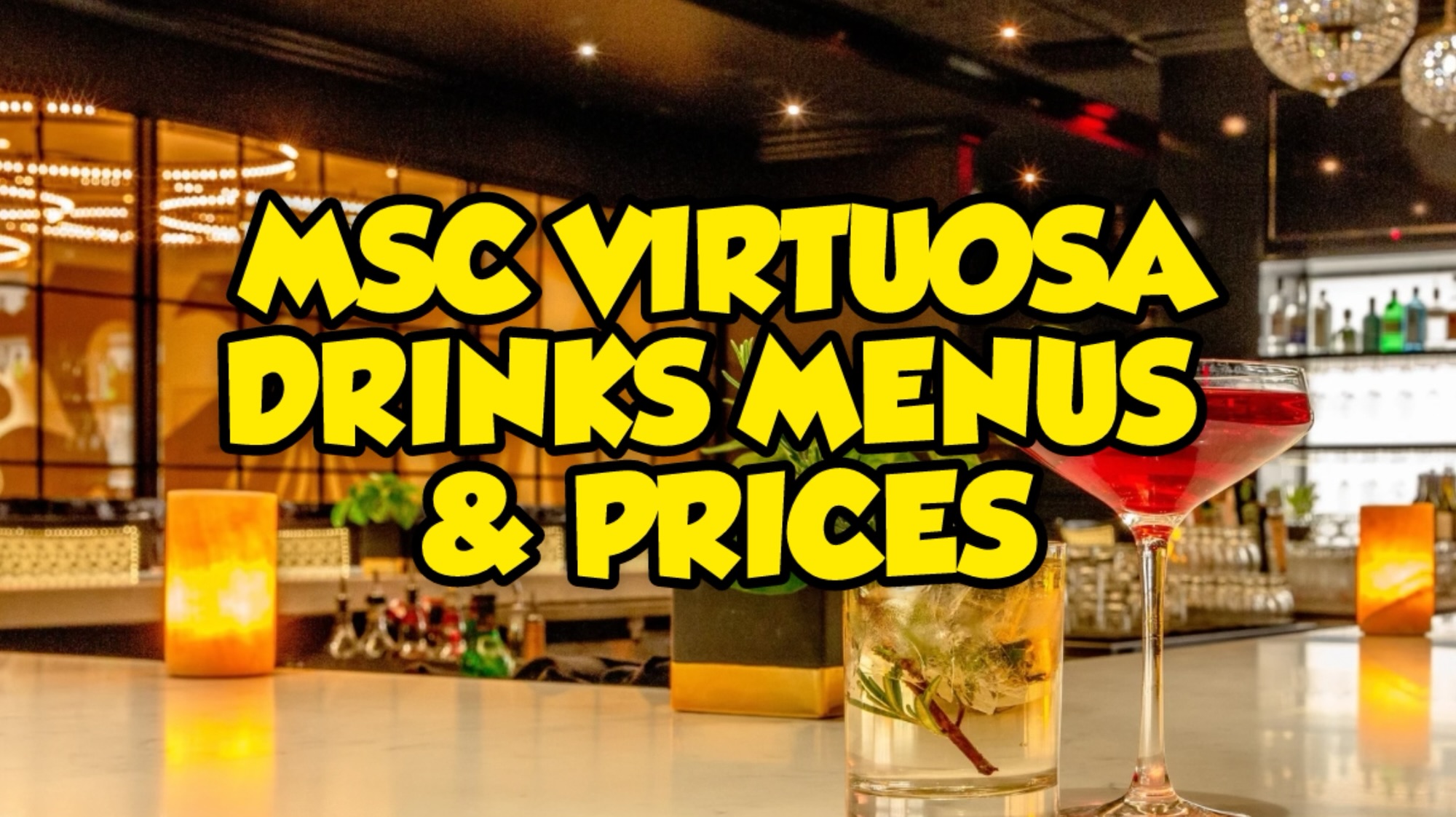 MSC Virtuosa Drinks Menus & Packages Guide - Cruise Monkeys
